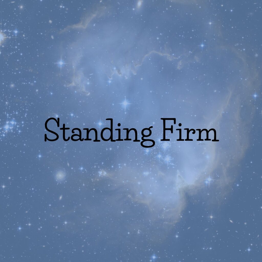 Standing Firm – Snyder Bible Church